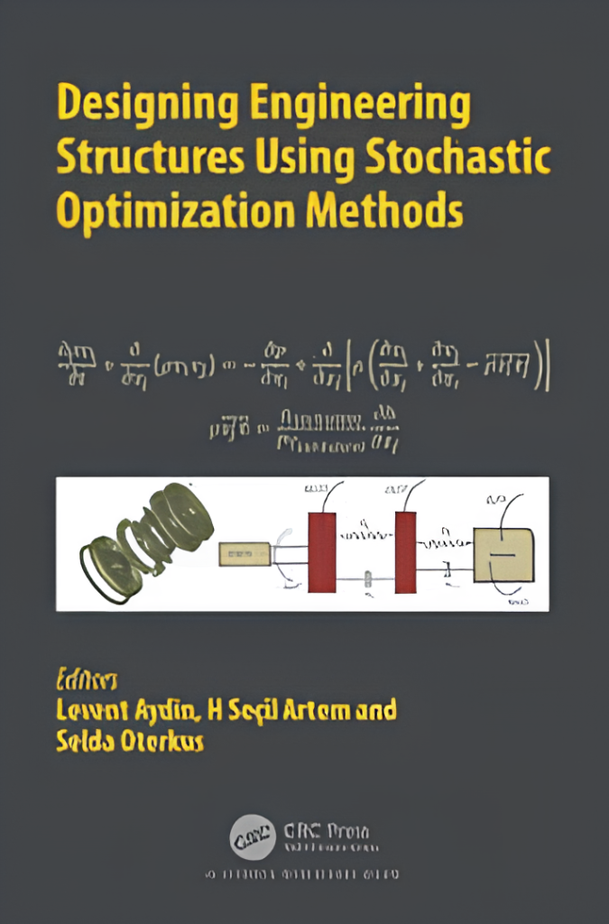 Designing Engineering Structures Using Stochastic Optimization Methods